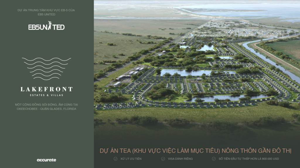Dự án EB5 Ưu tiên xét duyệt nhanh - Lakefront Estates & Villas